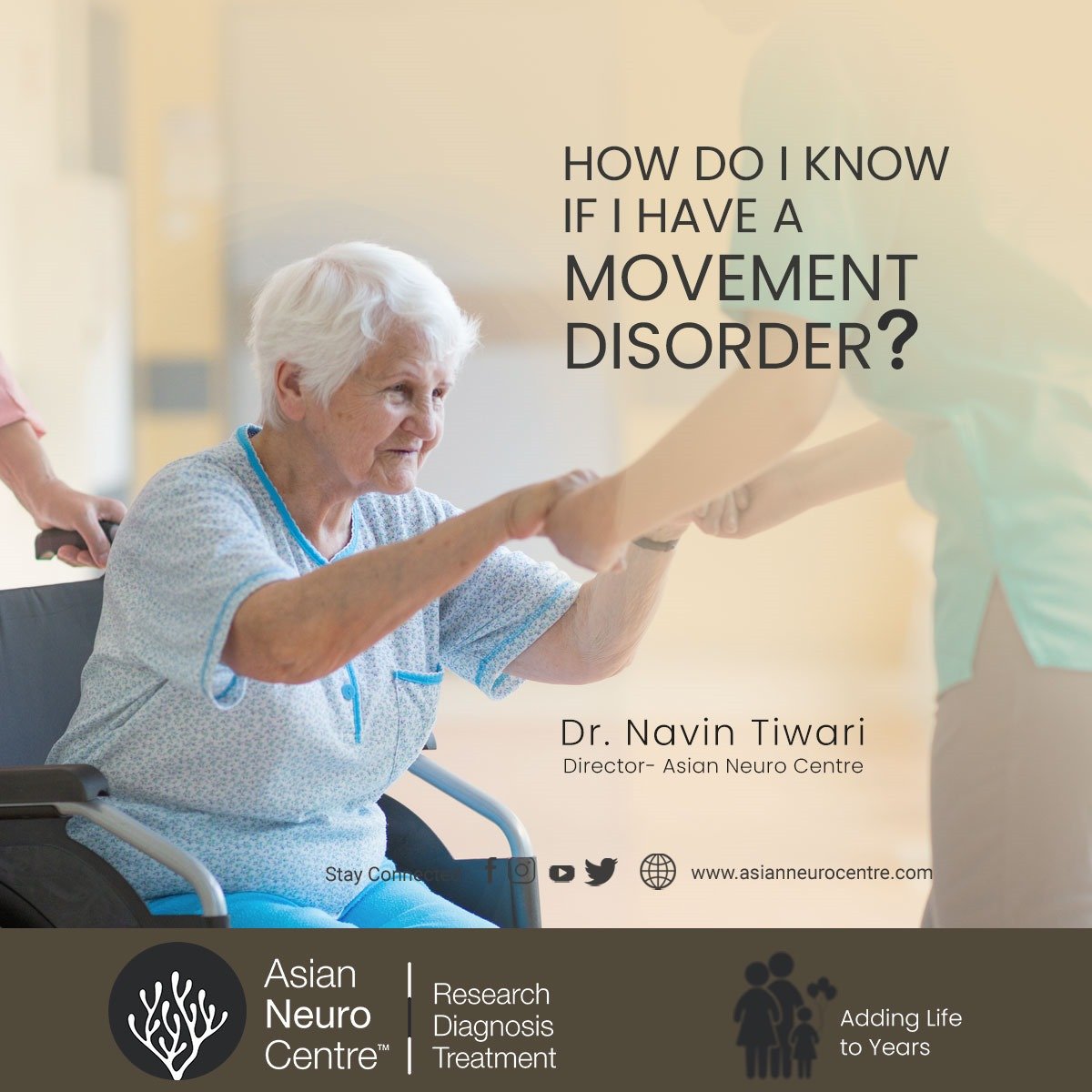 How do I know if I have a Movement Disorder? - Asian Neuro Centre